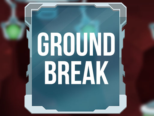 Ground Break Lab | Play HTML5 Games